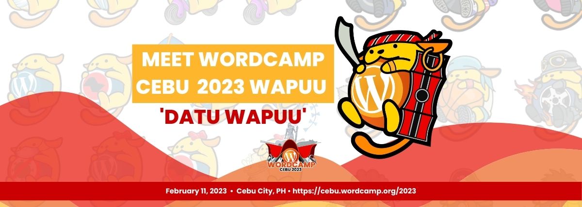 Meet ‘Datu Wapuu’ – WordCamp Cebu 2023